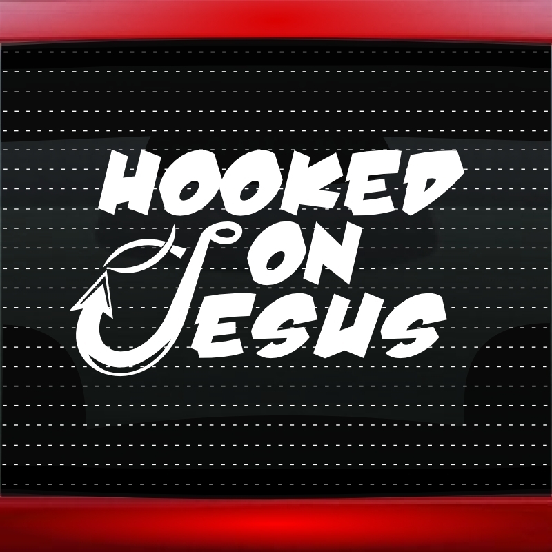 Hooked On Jesus Fish Christian Car Decal Truck Window Sticker Fishing ...