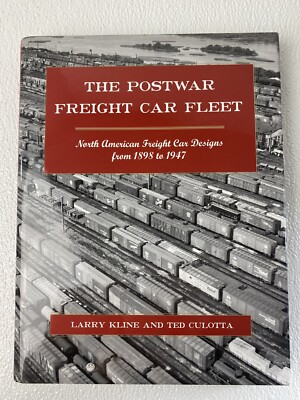 The Postwar Freight Car Fleet : North American Freight Car Designs ...