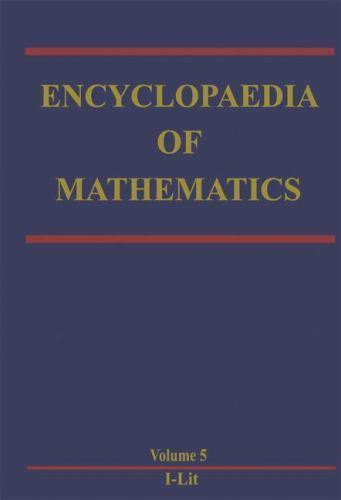 Encyclopaedia of Mathematics Ser.: Encyclopaedia of Mathematics by ...