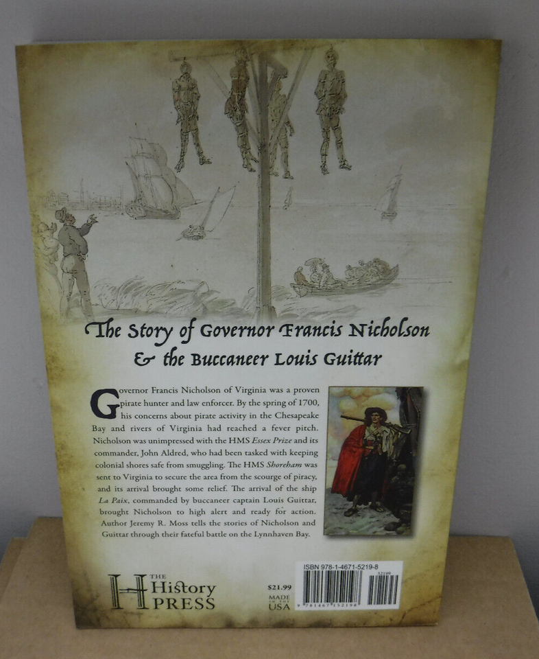 Colonial Virginia's War Against Piracy : The Governor and the Buccaneer ...