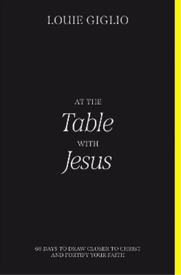 Louie Giglio At the Table with Jesus (Poche) | eBay
