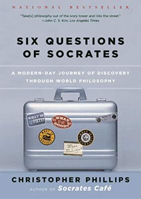 Six Questions of Socrates – A Moder..., Christopher Phi 9780393326796| eBay