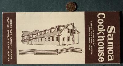 Eureka California Samoa Cookhouse Restaurant on Humboldt Bay Brochure ...