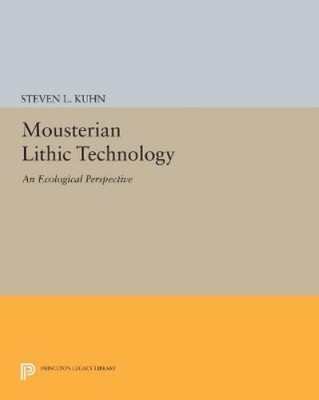 Steven L. Kuhn Mousterian Lithic Technology (Poche) Princeton Legacy ...