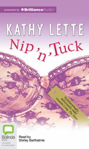 Nip 'n' Tuck by Kathy Lette (2012, Compact Disc, Unabridged edition ...