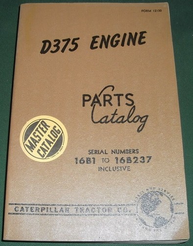 Livre De Pièces Moteur CAT CATERPILLAR D375 S/N 16B1-237 | eBay
