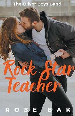 Rock Star Teacher by Rose Bak (Paperback, 2021) for sale online | eBay UK