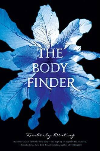 The Body Finder - Hardcover By Derting, Kimberly - VERY GOOD ...