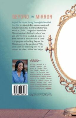 Beyond the Mirror: Seeing Yourself the Way God Sees You (1 ...