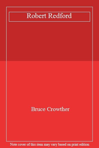 Robert Redford By Bruce Crowther | eBay