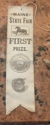 1920S Maine State Fair First Prize Ribbon 10” T X 3” W Maine State AG ...