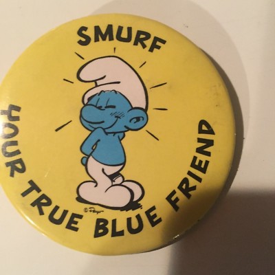 Smurfs-Your True Blue Friend Button/pinback | eBay.de