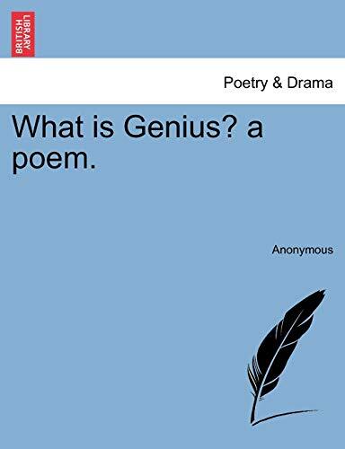What is Genius? a poem. 9781241022051| eBay