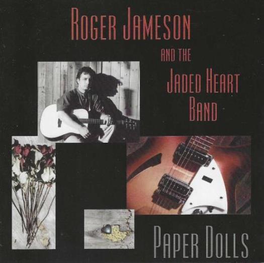 Roger Jameson And The Jaded Heart Band: Paper Dolls MUSIC AUDIO CD rock ...