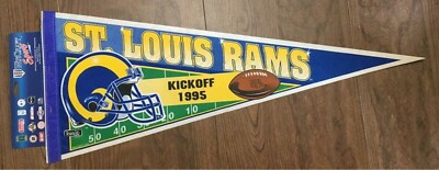 ST. LOUIS RAMS 1995 KICKOFF OFFICIALLY LICENSED PENNANT (LOS ANGELES ...