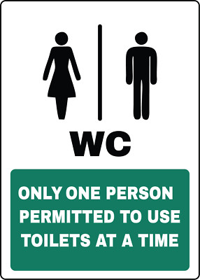 ONLY ONE PERSON PERMITTED TO USE TOILETS AT A TIME | Adhesive Vinyl ...