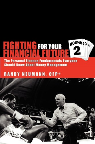 Randy Neumann | Fighting for Your Financial Future | Taschenbuch ...