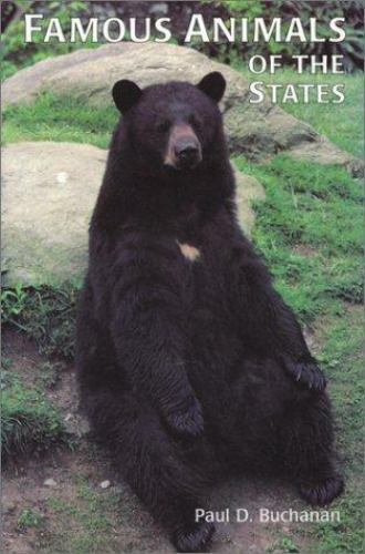 Famous Animals of the States : True-to-Life Tales of the Most Unusual ...