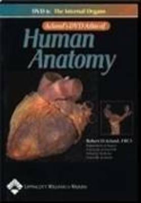 Human Anatomy Disc 6 : The Internal Organs by Robert D. Acland (2003 ...