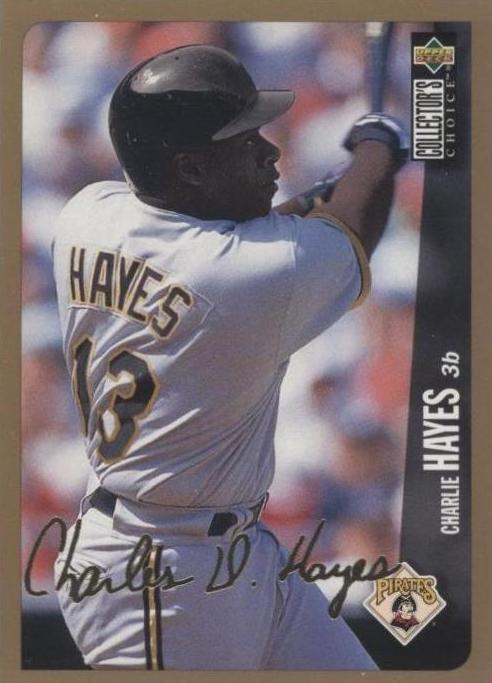 1996 Upper Deck Collector's Choice - Charlie Hayes #680 Gold Foil ...
