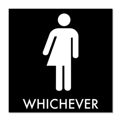 Whichever Gender Neutral Restroom Sign 8" x 8" | eBay