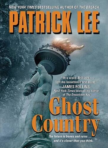 Ghost Country - Mass Market Paperback By Lee, Patrick - GOOD ...