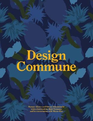 Design Commune by Alonso, Roman 9781419747748 | eBay