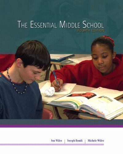Essential Middle School by Michele Wiles, Joseph Bondi and Jon Wiles ...
