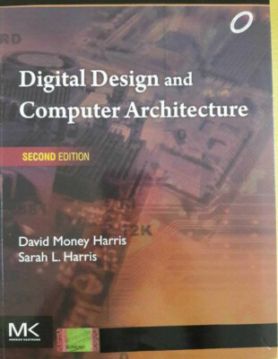 Digital Design and Computer Architecture by David Harris 2nd ed ...