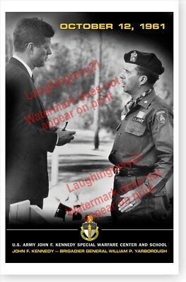 John F. Kennedy With General William Yarborough Green Berets SWCS ...