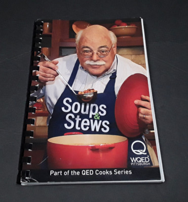 WQED / QED " Soups & Stews " Cookbook Pittsburgh Pennsylvania PBS ...