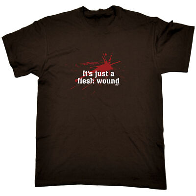 Its Just A Flesh Wound - Mens Funny Novelty T-Shirt Tshirts T Shirts ...