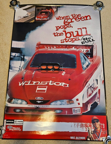 Vintage NHRA RJRTC WINSTON Cup Whit Bazemore Drag Racing NO BULL POSTER ...