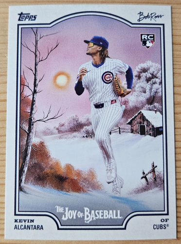 2025 TOPPS X BOB ROSS THE JOY OF BASEBALL Chicago Cubs Kevin Alcantara ...