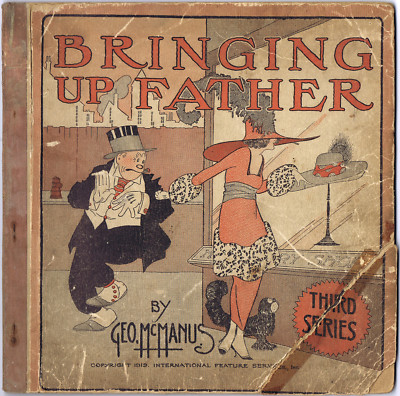 BRINGING UP FATHER 3 Third Series JIGGS and MAGGIE George McManus 1919 ...