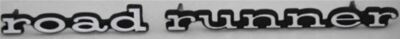 69 70 71 72 73 74 Road Runner Door QUARTER PANEL Deck lid Emblem VC207 ...