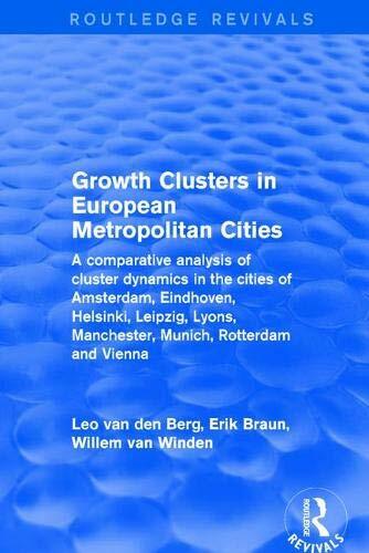 Revival: Growth Clusters in European Metropolitan Cities (2001) : A ...