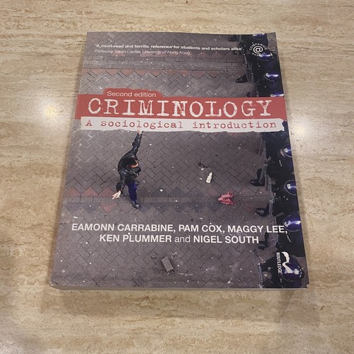 Criminology - A Sociological Introduction - Second Edition - Carrabine ...