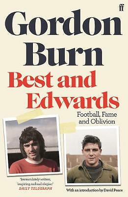 Best and Edwards by Gordon Burn (Paperback, 2020) 9780571353644 | eBay UK