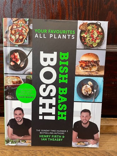 Bish Bash Bosh Plant Based Cookbook Recipes No Meat Vegan Cook Book | eBay