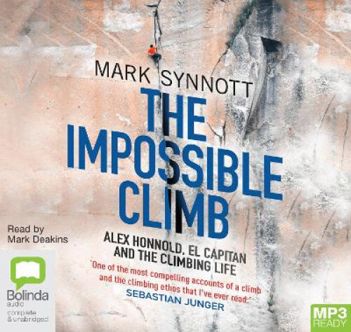 The Impossible Climb: Alex Honnold, El Capitan and the Climbing Life [Audio] 9781489495839 | eBay