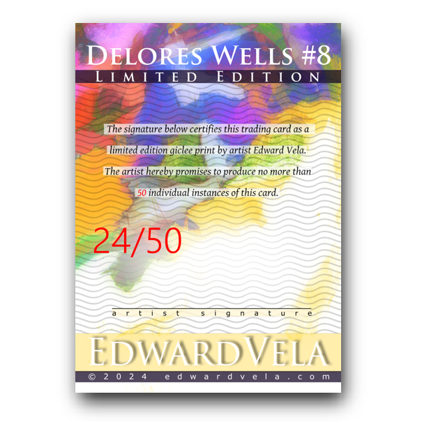 Delores Wells #8 Art Card Limited 24/50 Edward Vela Signed (Censored ...