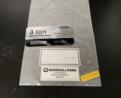 Ingersoll Rand 3 Ton Chain Hoist Model / Capacity Replacement Label VL2 ...