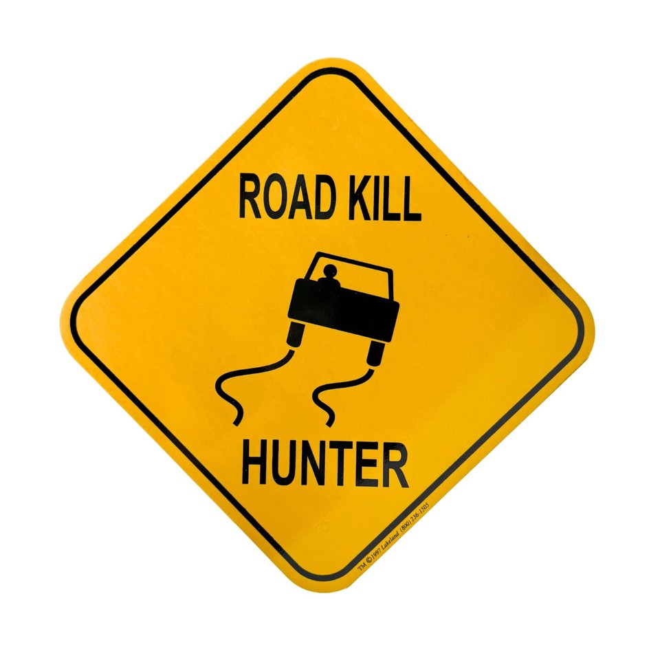 Hunting Themed Road Sign Decorations - Humorous Funny Metal Signs for ...