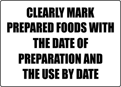 MARK FOODS WITH DATE OF PREP/USE BY DATE - RESTAURANT | Adhesive Vinyl ...