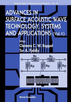 Advances In Surface Acoustic Wave Technology, Systems And Applications ...