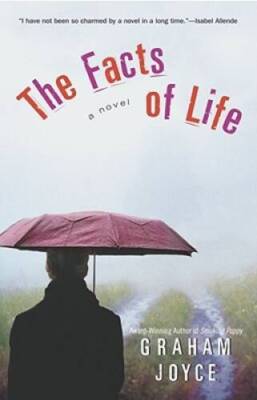 The Facts of Life: A Novel - Paperback By Joyce, Graham - GOOD ...