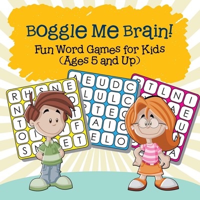 Baby Professor Boggle Me Brain! Fun Word Games for Kids (Ages 5 and Up ...