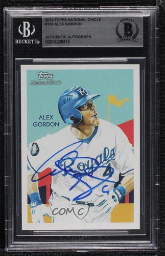 BAS 2010 Topps National Chicle Alex Gordon by Ken Branch #153 BGS ...