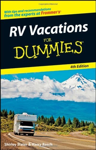 RV VACATIONS FOR DUMMIES (DUMMIES TRAVEL) By Harry Basch & Shirley ...